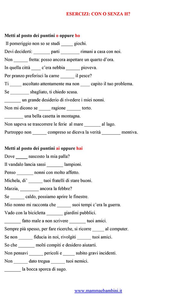 Esercizi italiano Con o senza H ? – Mamma e Bambini Esercizi italiano Con o senza H ? – Mamma e Bambini