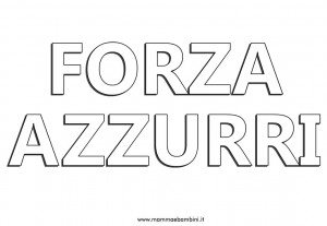 Italia: scritta Forza Azzurri da stampare - Mamma e Bambini