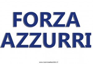 Italia: scritta Forza Azzurri da stampare - Mamma e Bambini