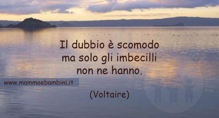 Frase del giorno 17 gennaio sul dubbio - Mamma e Bambini