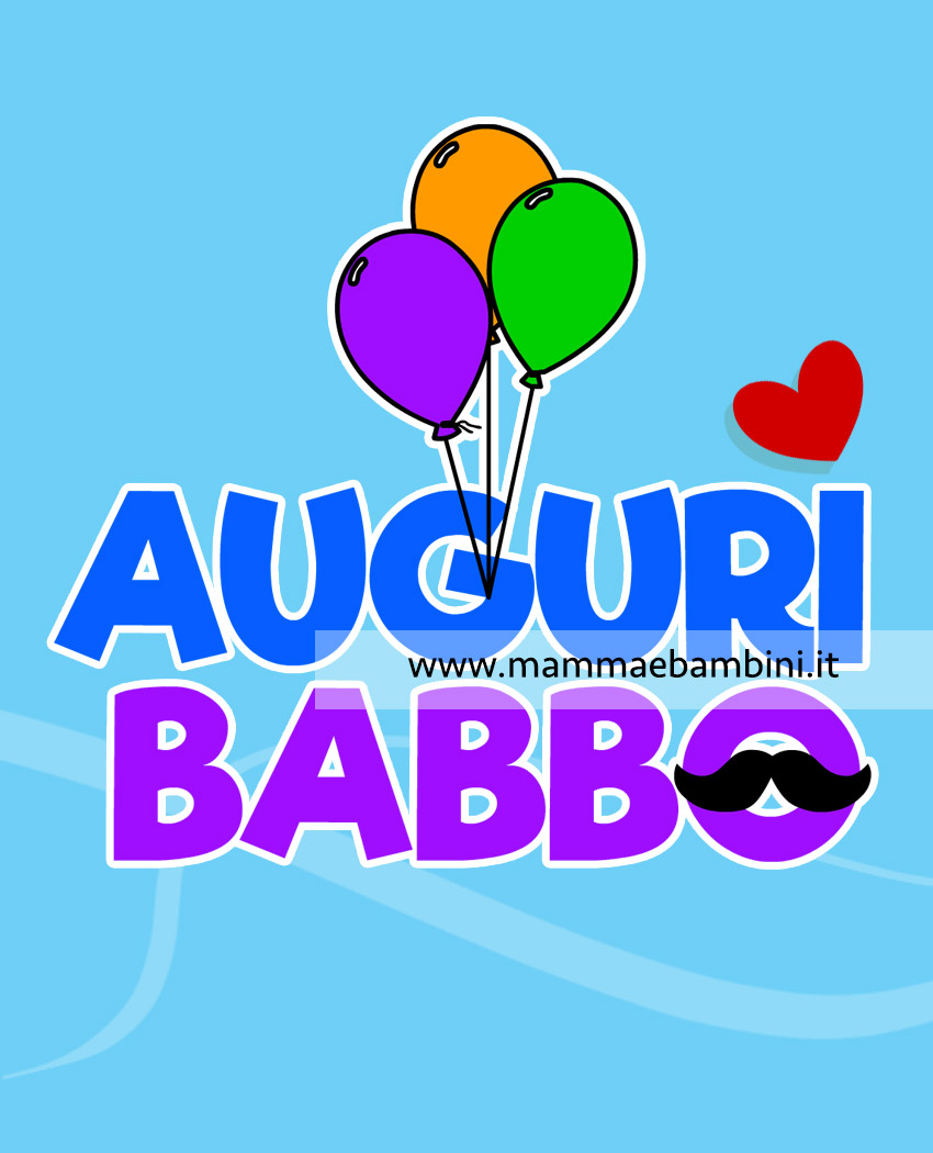 Auguri babbo - Mamma e Bambini
