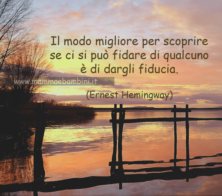 Frase del giorno 9 marzo sulla fiducia - Mamma e Bambini